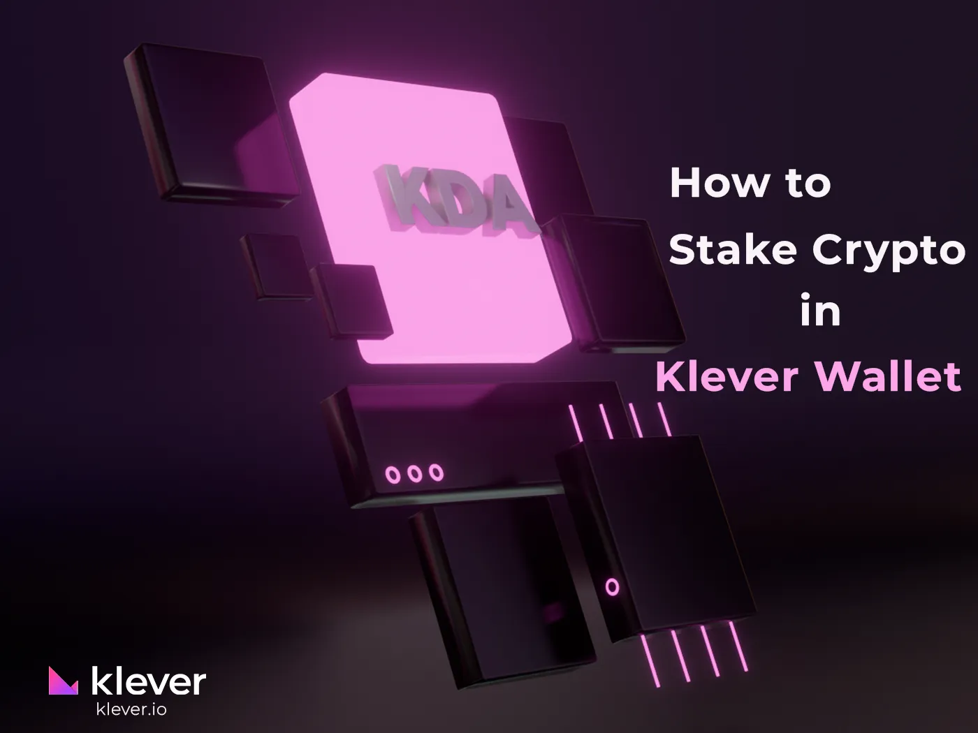 How to Stake Crypto in Klever Wallet